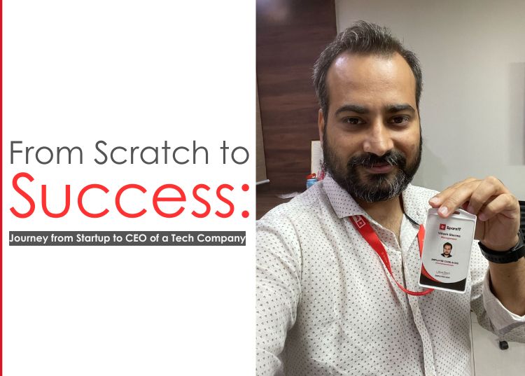 From Scratch to Success: My Journey from Startup to CEO of a Global ...